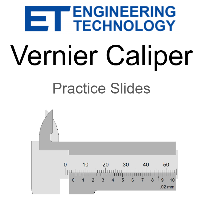 Vernier Caliper Practice Sheets (inch and mm) – EngineeringTechnology.org